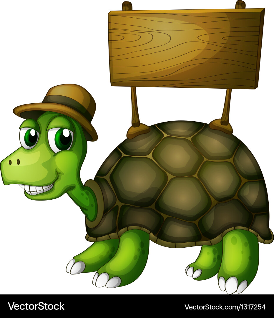 A turtle with wooden signboard at the back Vector Image