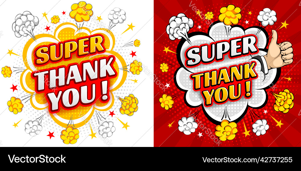 Comic speech bubble with super thank you phrase Vector Image