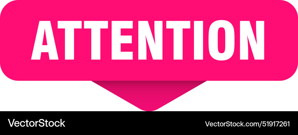 Attention sticker attention sign on transparent Vector Image