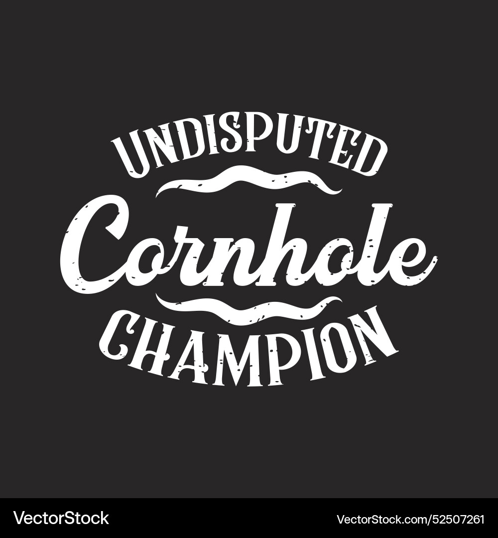 Undisputed corn hole champion gaming Royalty Free Vector