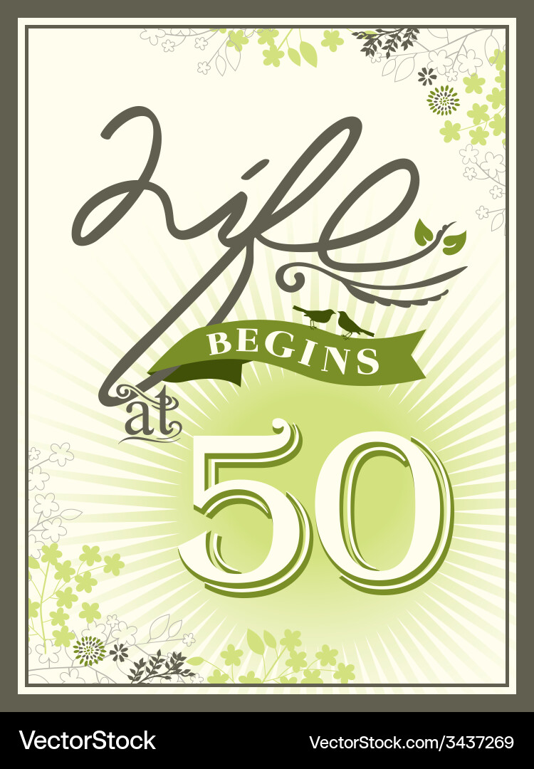 Life begins at 50 greeting card background Vector Image