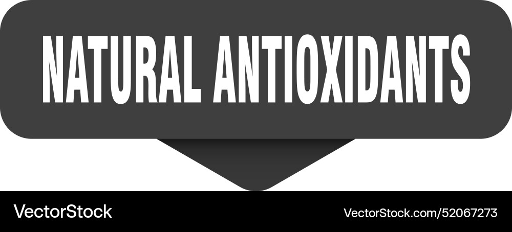 Natural antioxidants sticker Royalty Free Vector Image