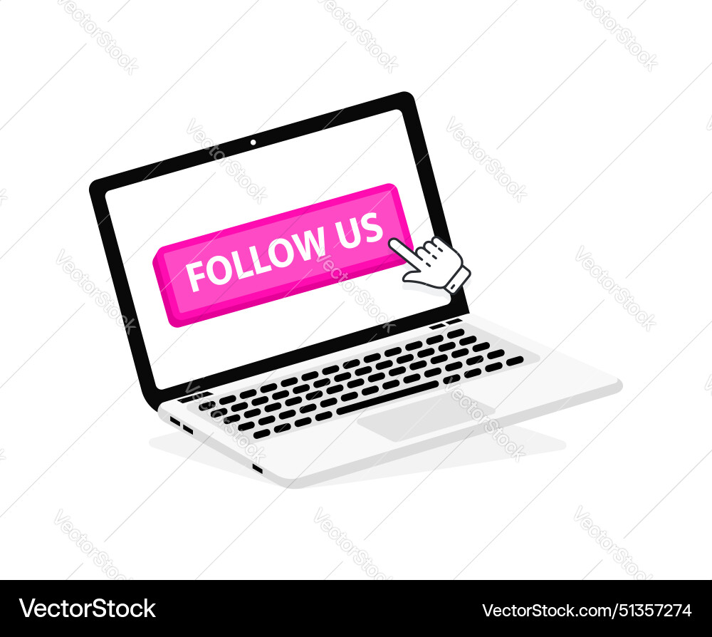 Follow us text on laptop screen with a red button Vector Image