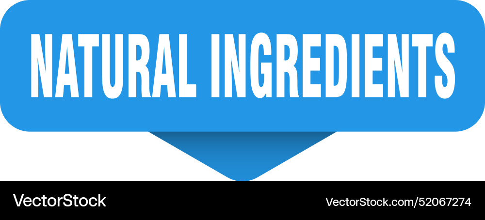 Natural ingredients sticker Royalty Free Vector Image