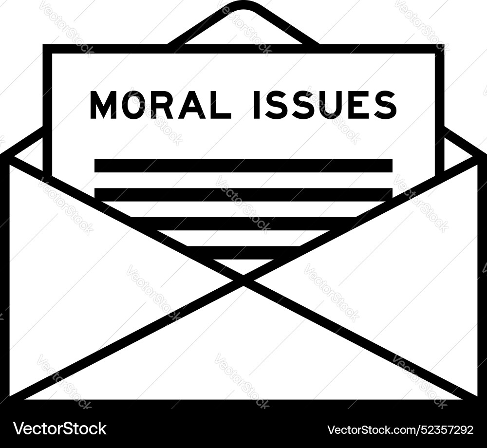 Envelope and letter sign with word moral issues Vector Image