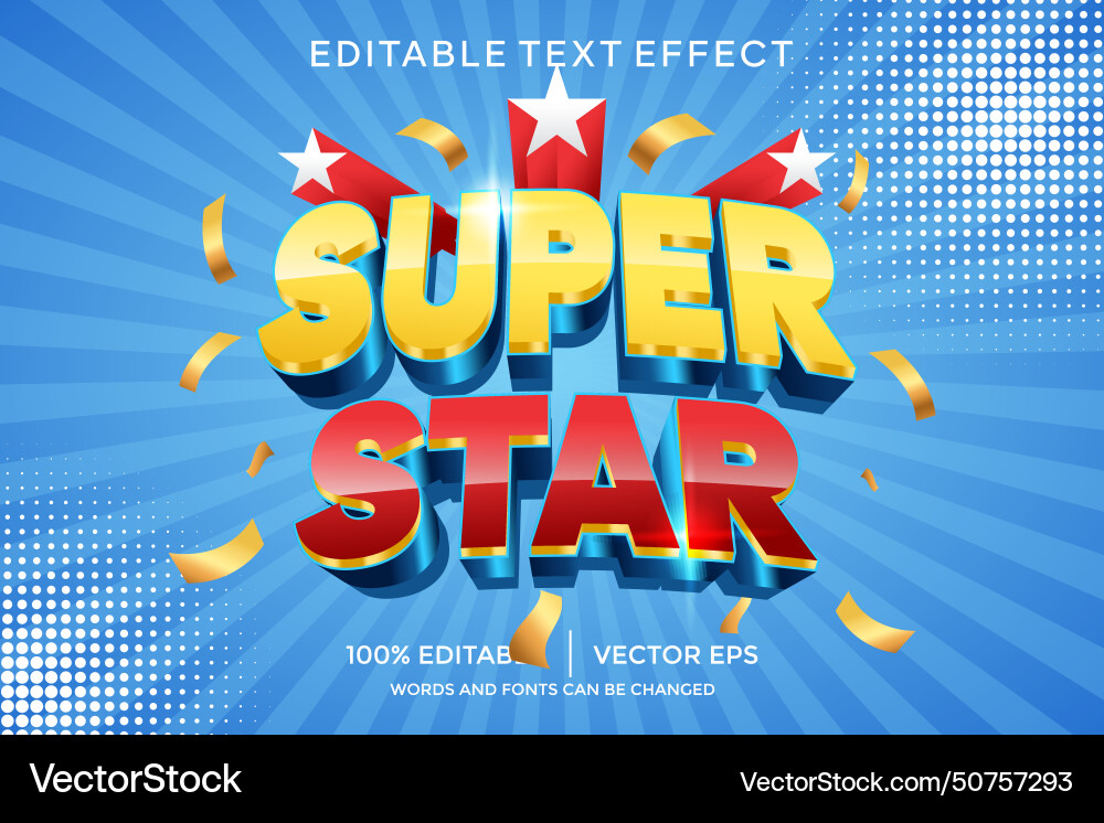 Super star 3d text effect template Royalty Free Vector Image