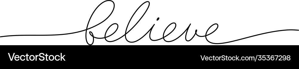 Believe black hand drawn calligraphy with swashes Vector Image