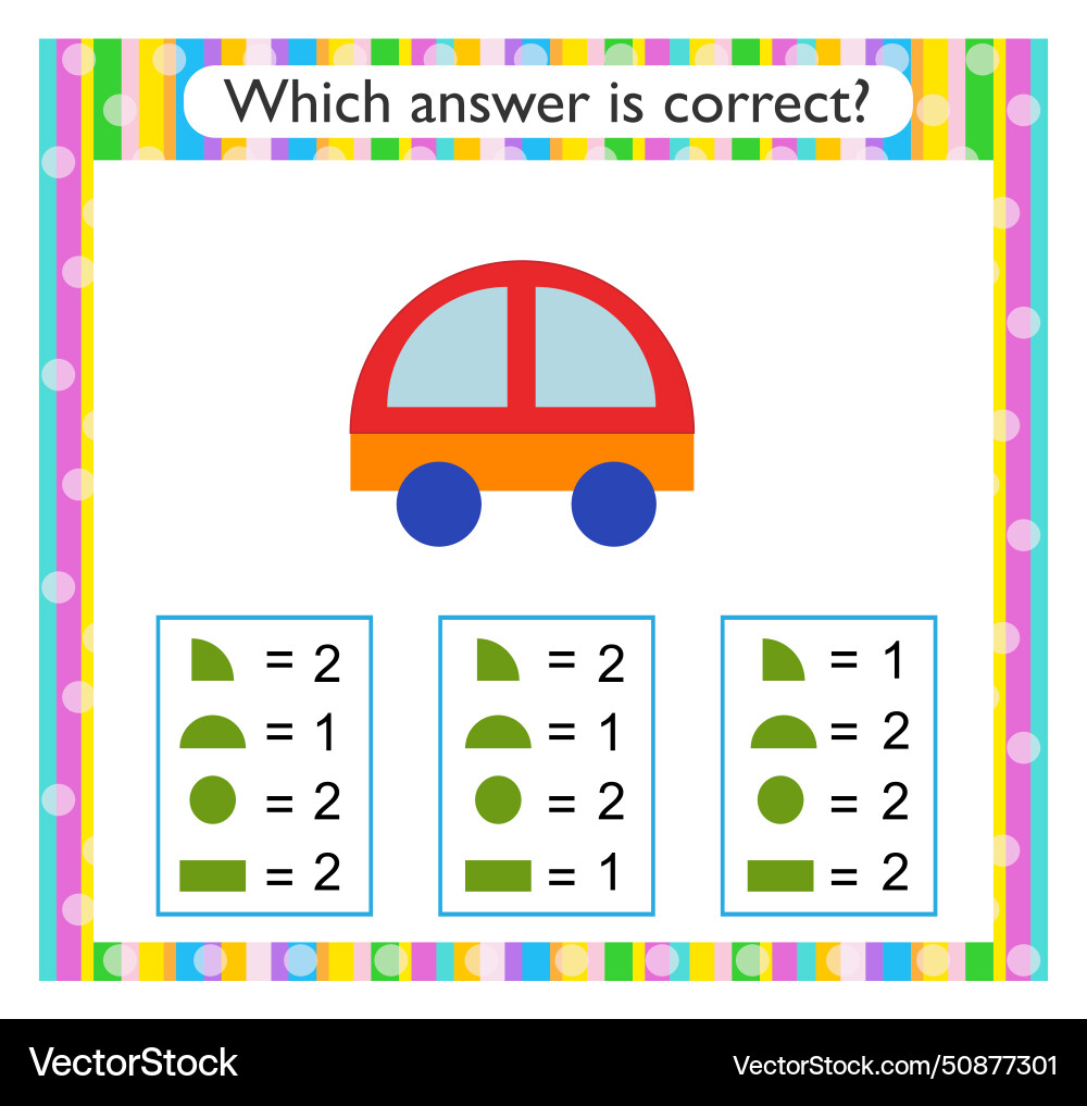 Math activity for kids find the correct answer Vector Image