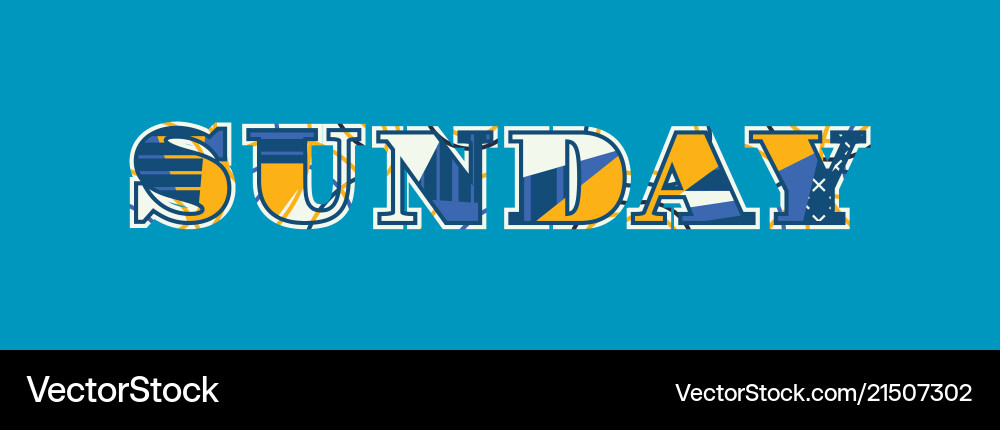 Sunday concept word art Royalty Free Vector Image