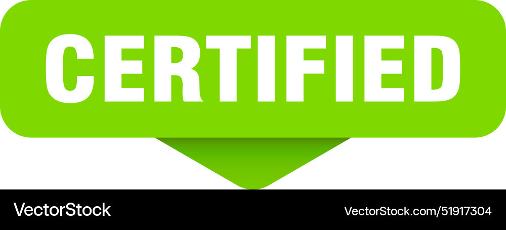 Certified sticker certified sign on transparent Vector Image