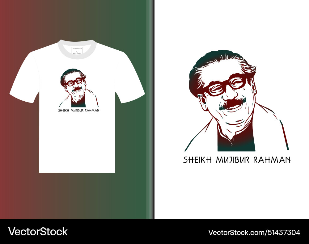 Sheikh mujibur rahman art t-shirt design Vector Image