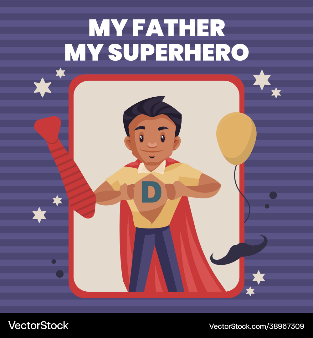 My father superhero banner design Royalty Free Vector Image