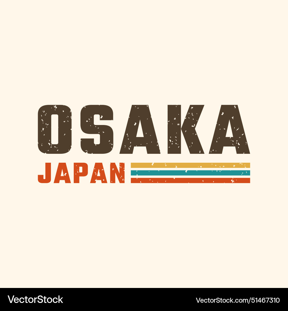 Osaka lettering retro style Royalty Free Vector Image