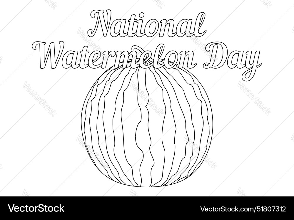 National watermelon day coloring page Royalty Free Vector