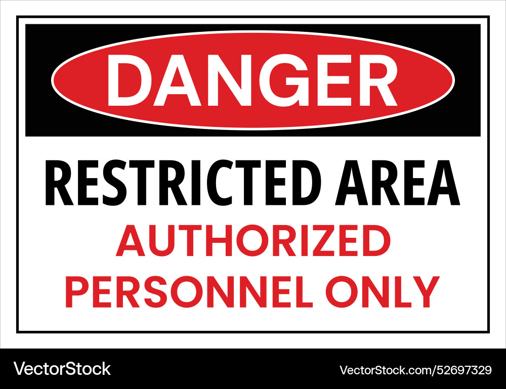 Restricted area authorized personnel only sign Vector Image