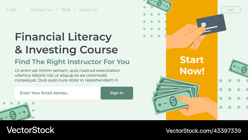Financial literacy and investing course start now Vector Image