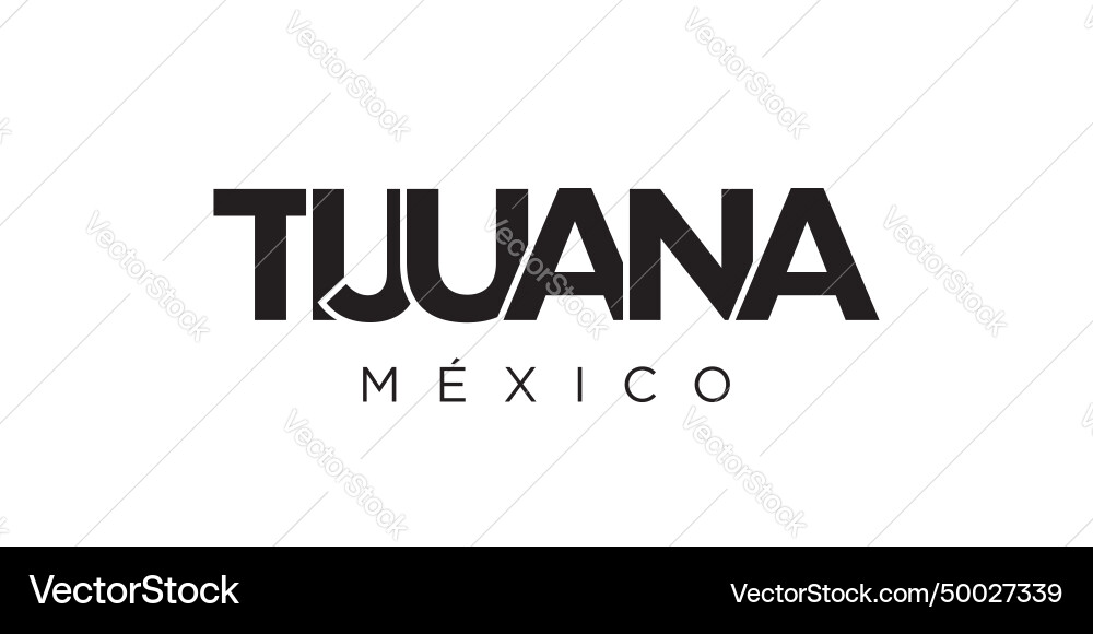 Tijuana in the mexico emblem design features Vector Image