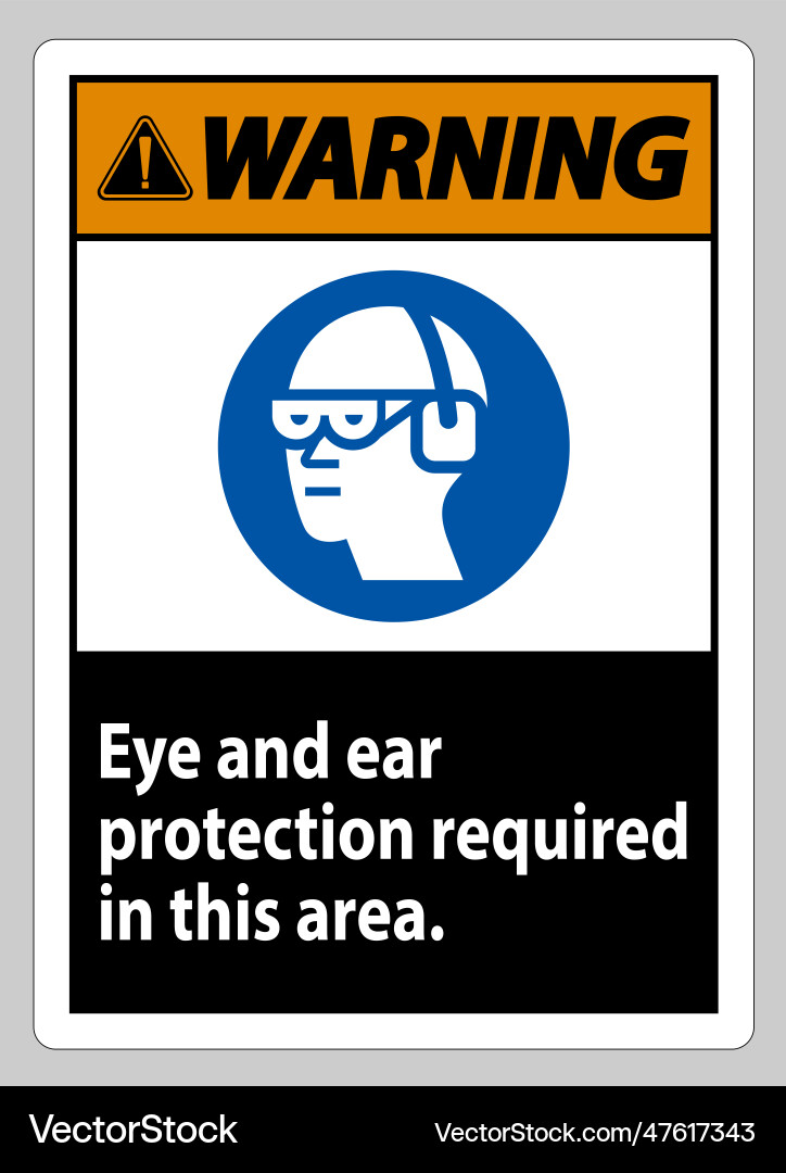 Warning sign eye and ear protection required Vector Image