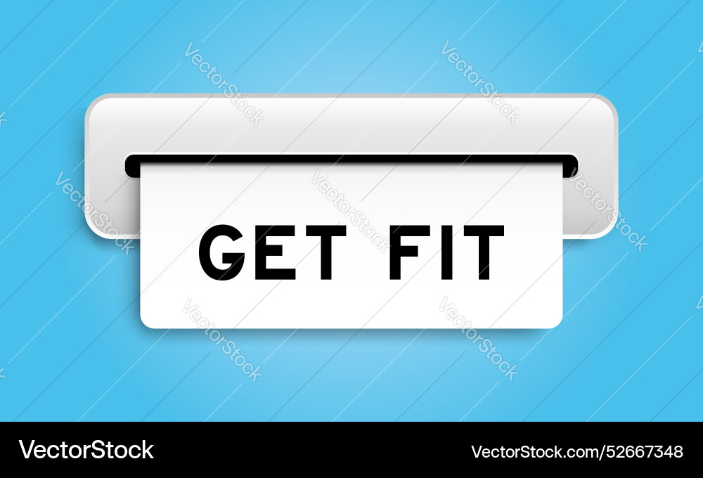 White coupon banner with word get fit from Vector Image
