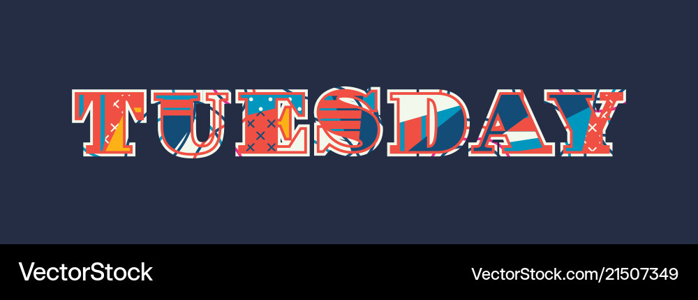 Tuesday Word Art - Vibrant Typography Royalty Free Vector