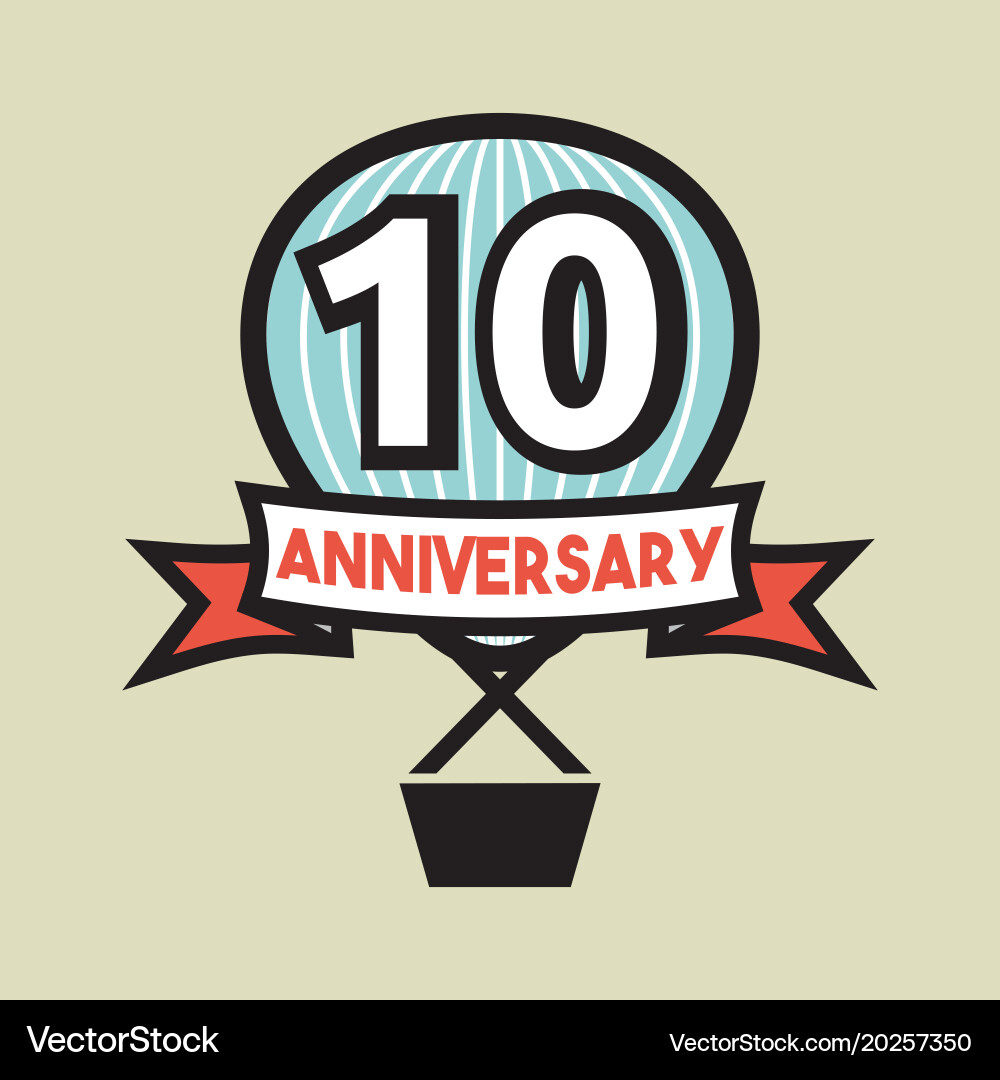 Ten years anniversary Royalty Free Vector Image