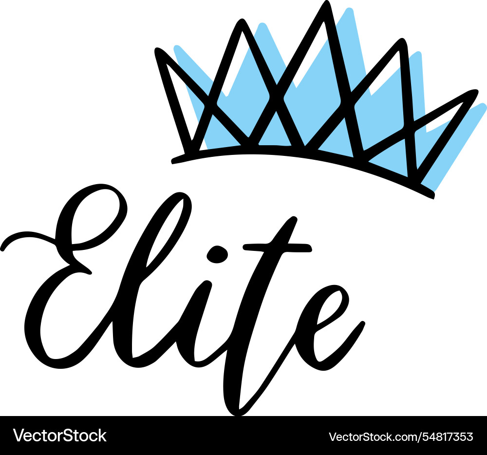 Handwritten word elite with light blue crown Vector Image