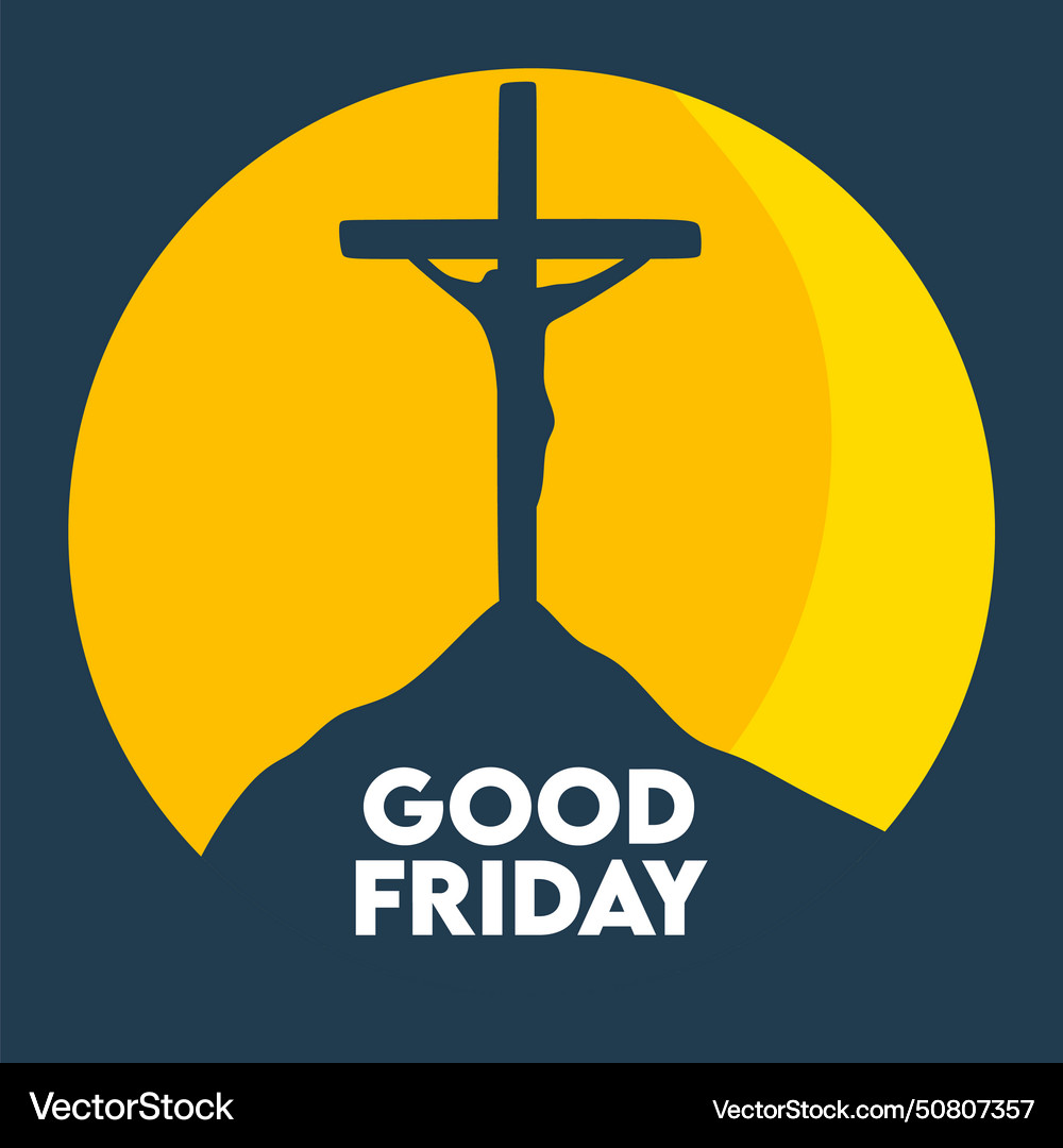 Happy good friday for all Royalty Free Vector Image
