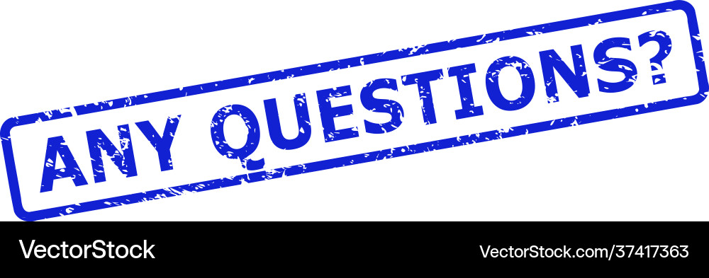 Any questions question seal with unclean style Vector Image