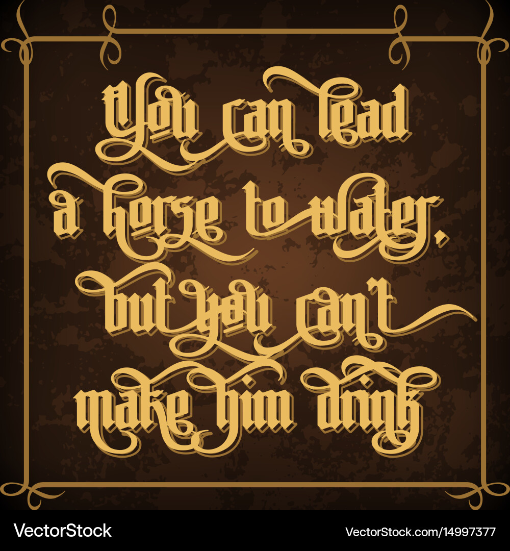 English saying Royalty Free Vector Image - VectorStock