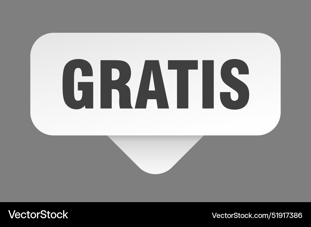 Gratis sticker gratis sign isolated on gray Vector Image