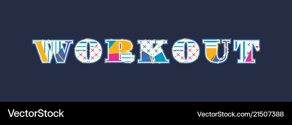 Workout concept word art Royalty Free Vector Image