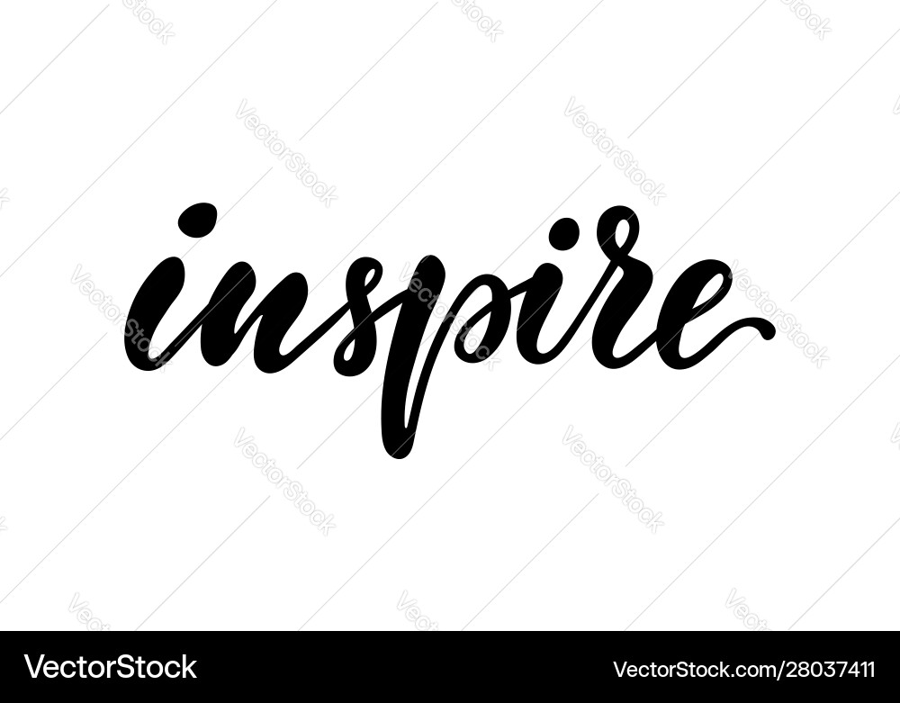 Lettering poster inspire inspirational Royalty Free Vector
