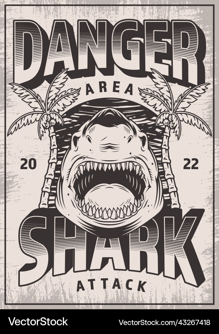 Shark danger monochrome posterer vintage Vector Image