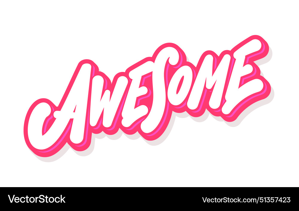 Awesome word handwritten lettering sticker Vector Image