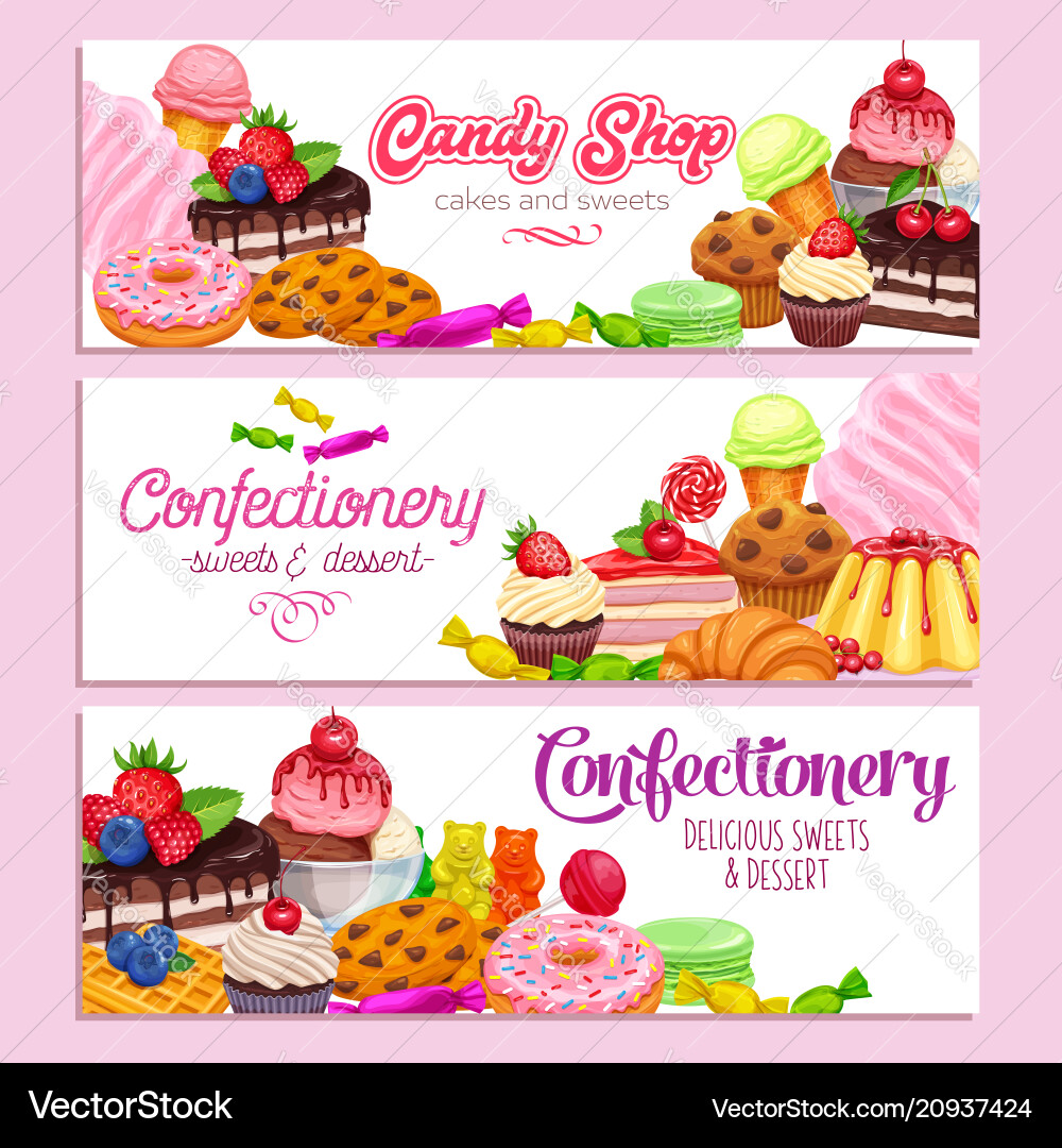 Confectionery and sweets banners Royalty Free Vector Image