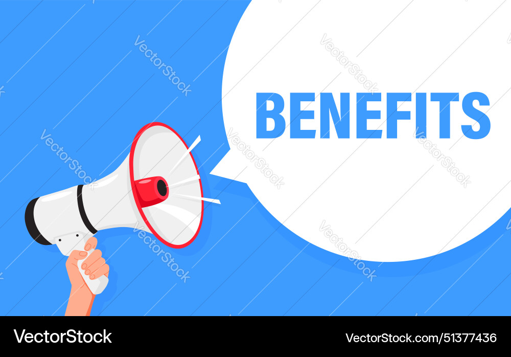Benefits hand hold megaphone speaker for announce Vector Image