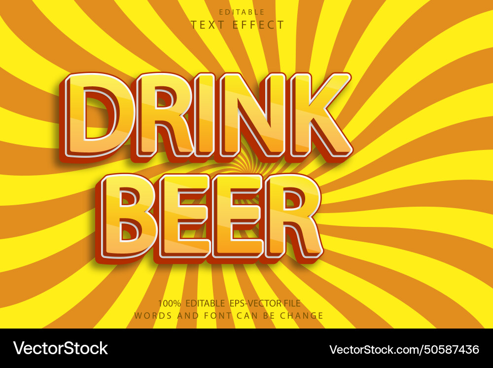 Drink beer editable text effect 3d cartoon style Vector Image