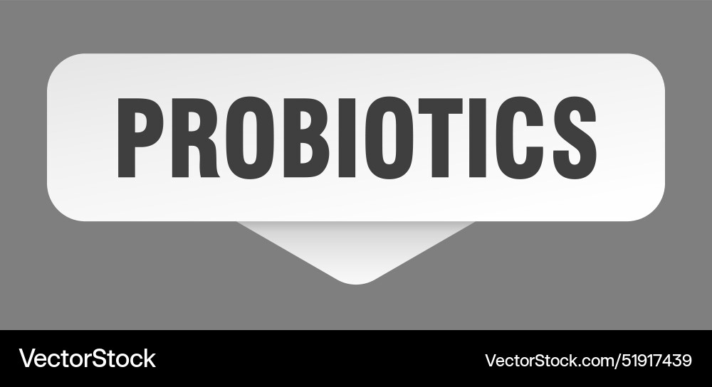 Probiotics sticker probiotics sign isolated on Vector Image