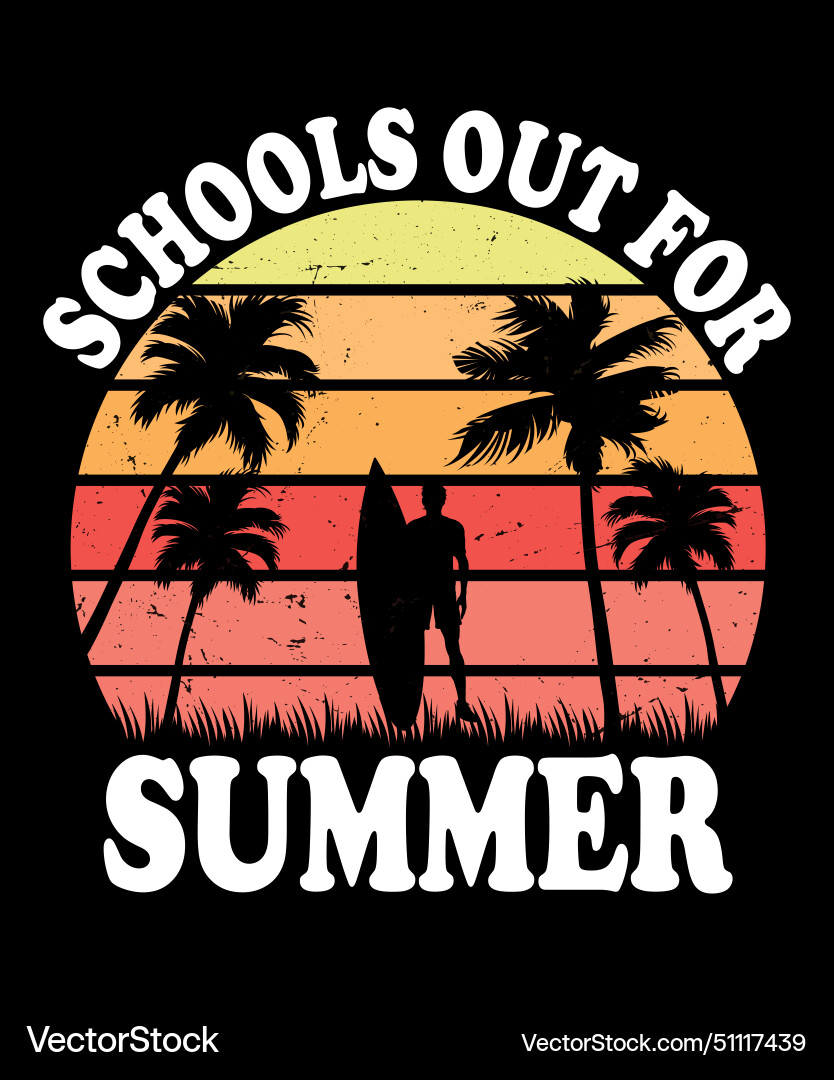 Schools out for summer Royalty Free Vector Image