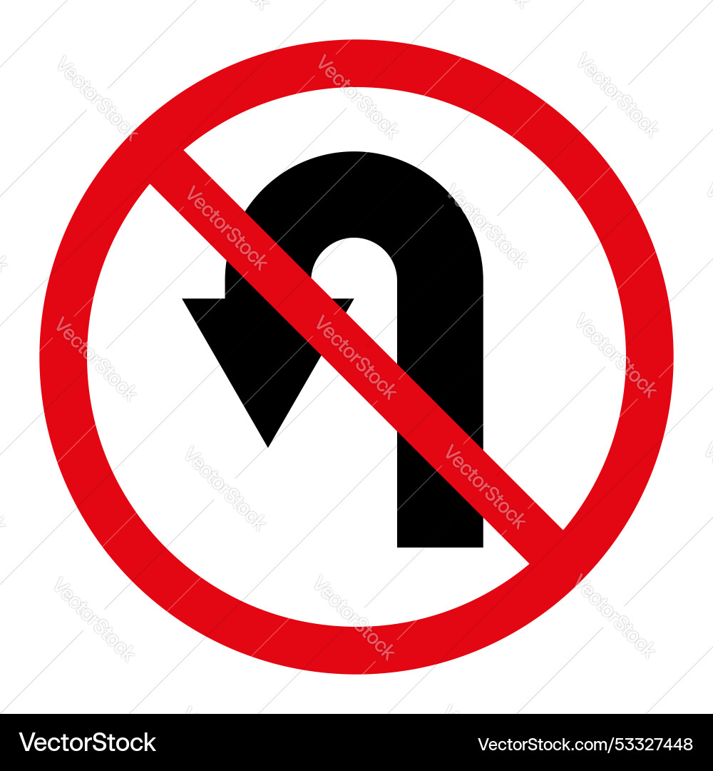 No u-turn sign symbol traffic Royalty Free Vector Image