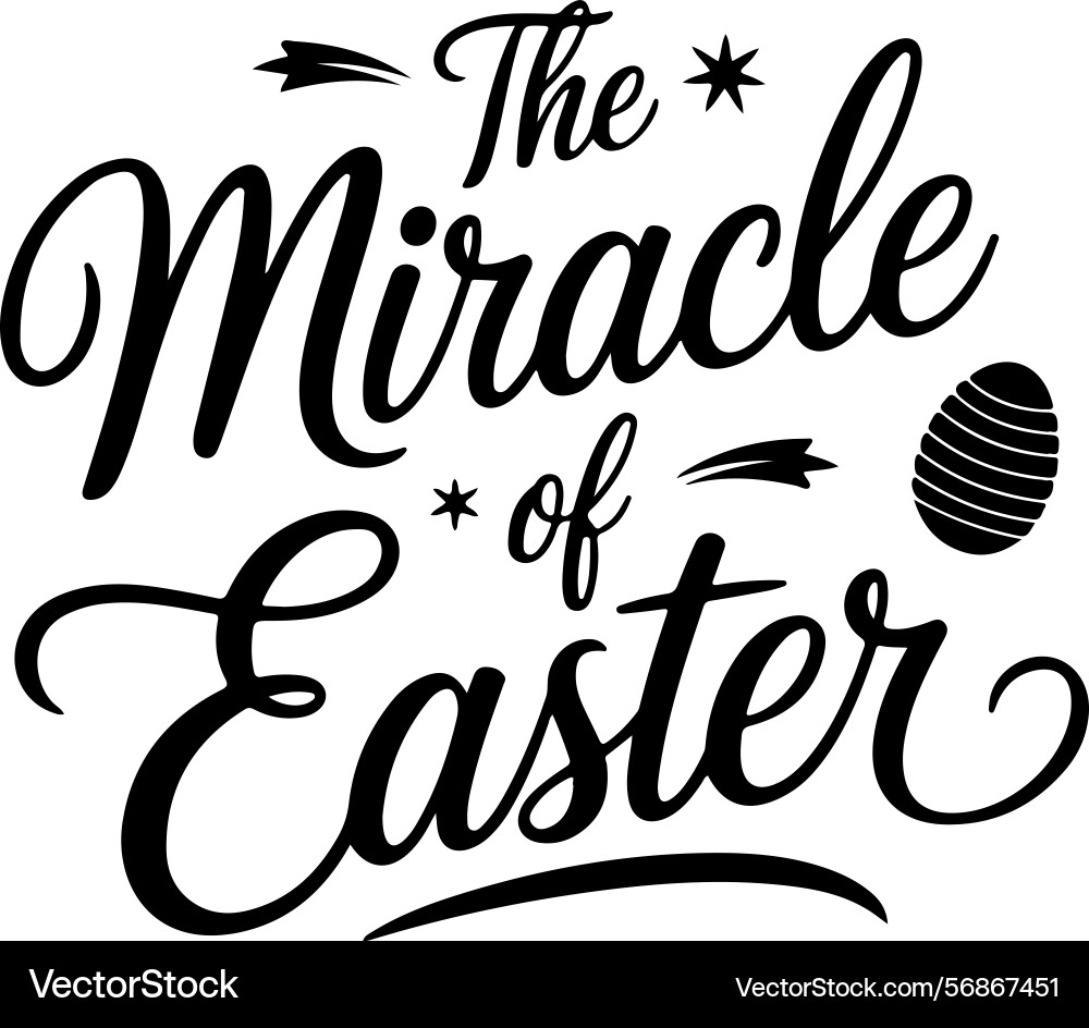 Miracle of easter quotes design isolated Vector Image