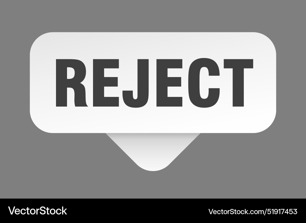 Reject sticker sign isolated on gray Royalty Free Vector