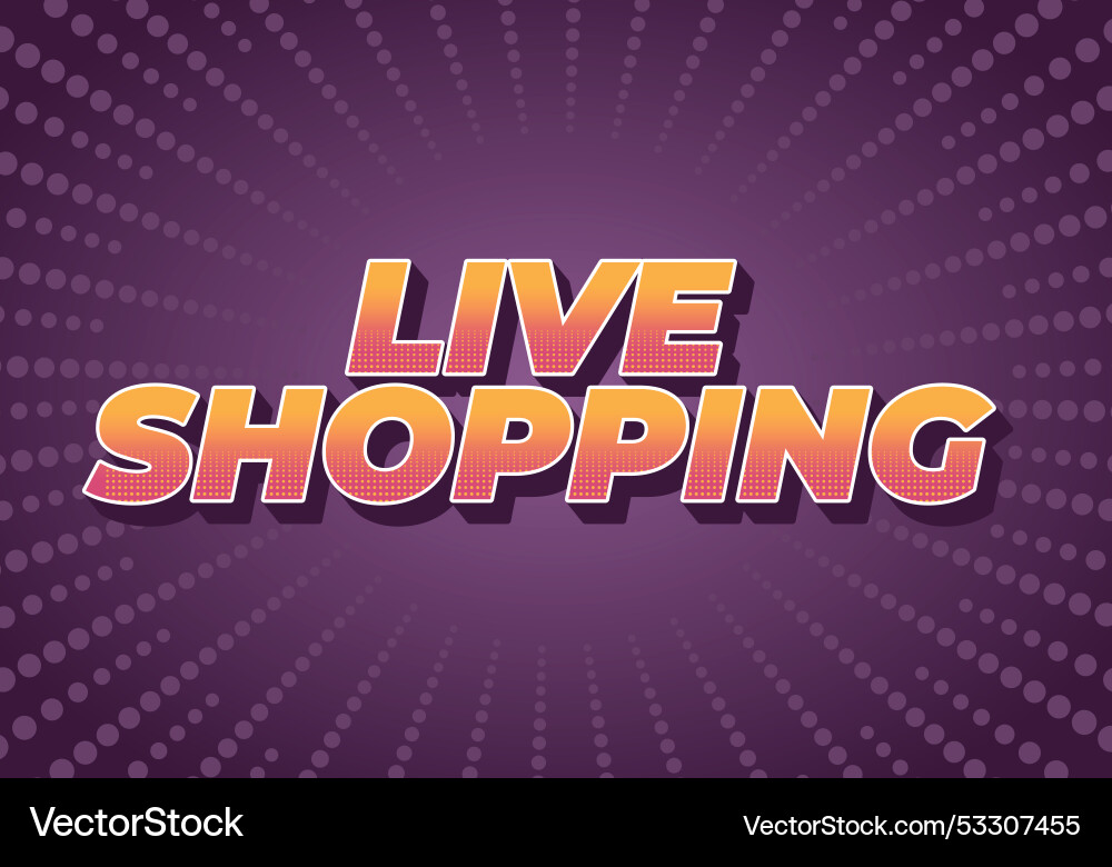 Live shopping text effect in 3d style with eye Vector Image