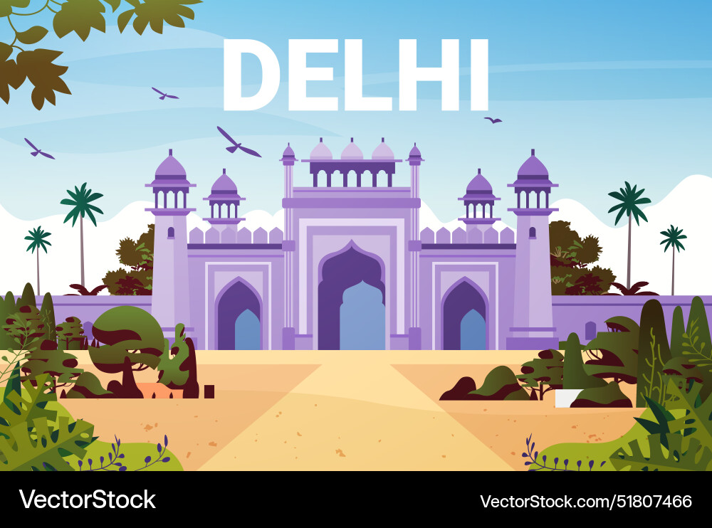 Delhi cityscape with historic monument surrounded Vector Image