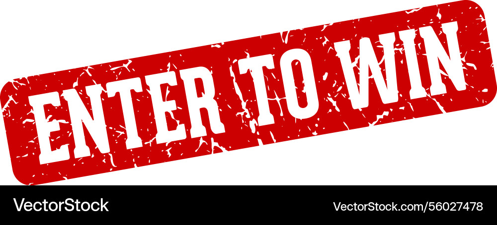 Enter to win rectangular sign stamp Royalty Free Vector