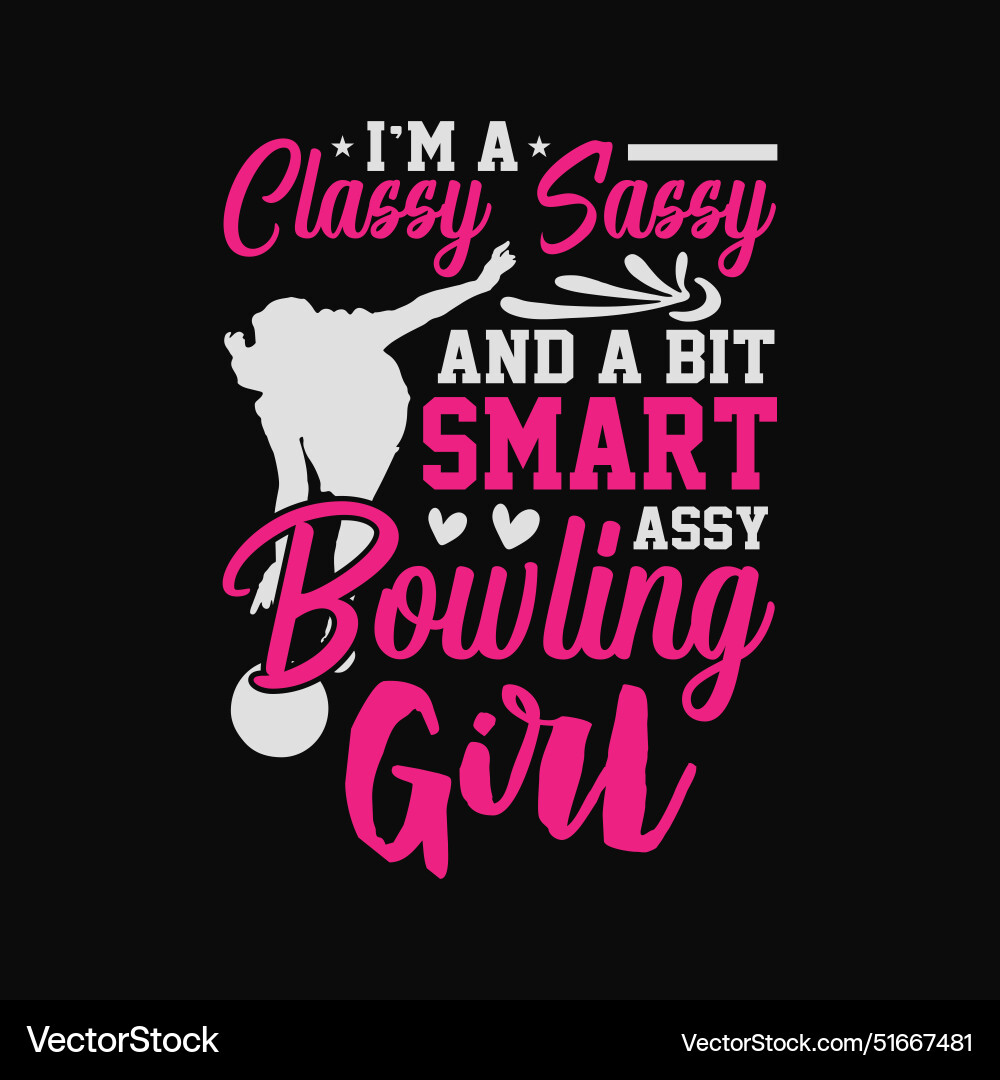 Funny smart assy bowling girl Royalty Free Vector Image