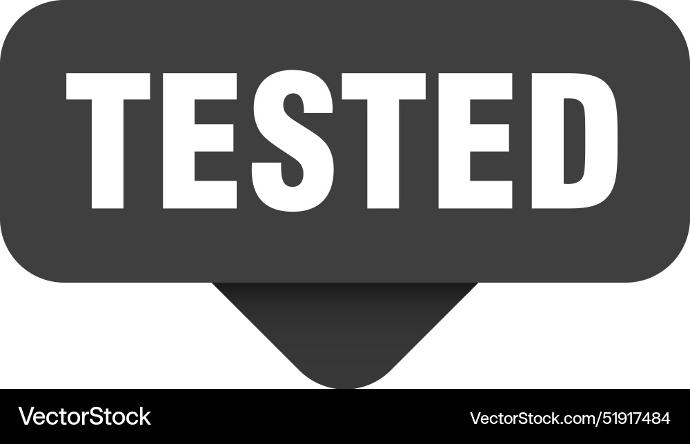 Tested sticker tested sign on transparent Vector Image