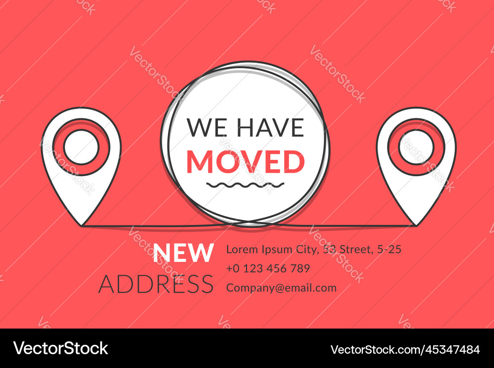 We have moved Royalty Free Vector Image - VectorStock