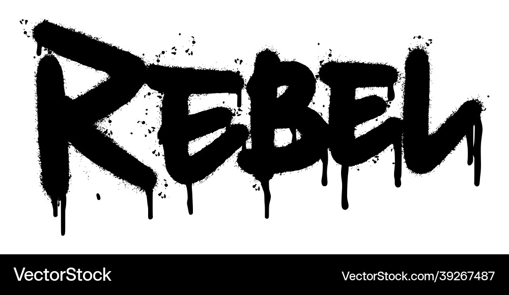 Rebel Graffiti Spray Paint Royalty Free Vector Image