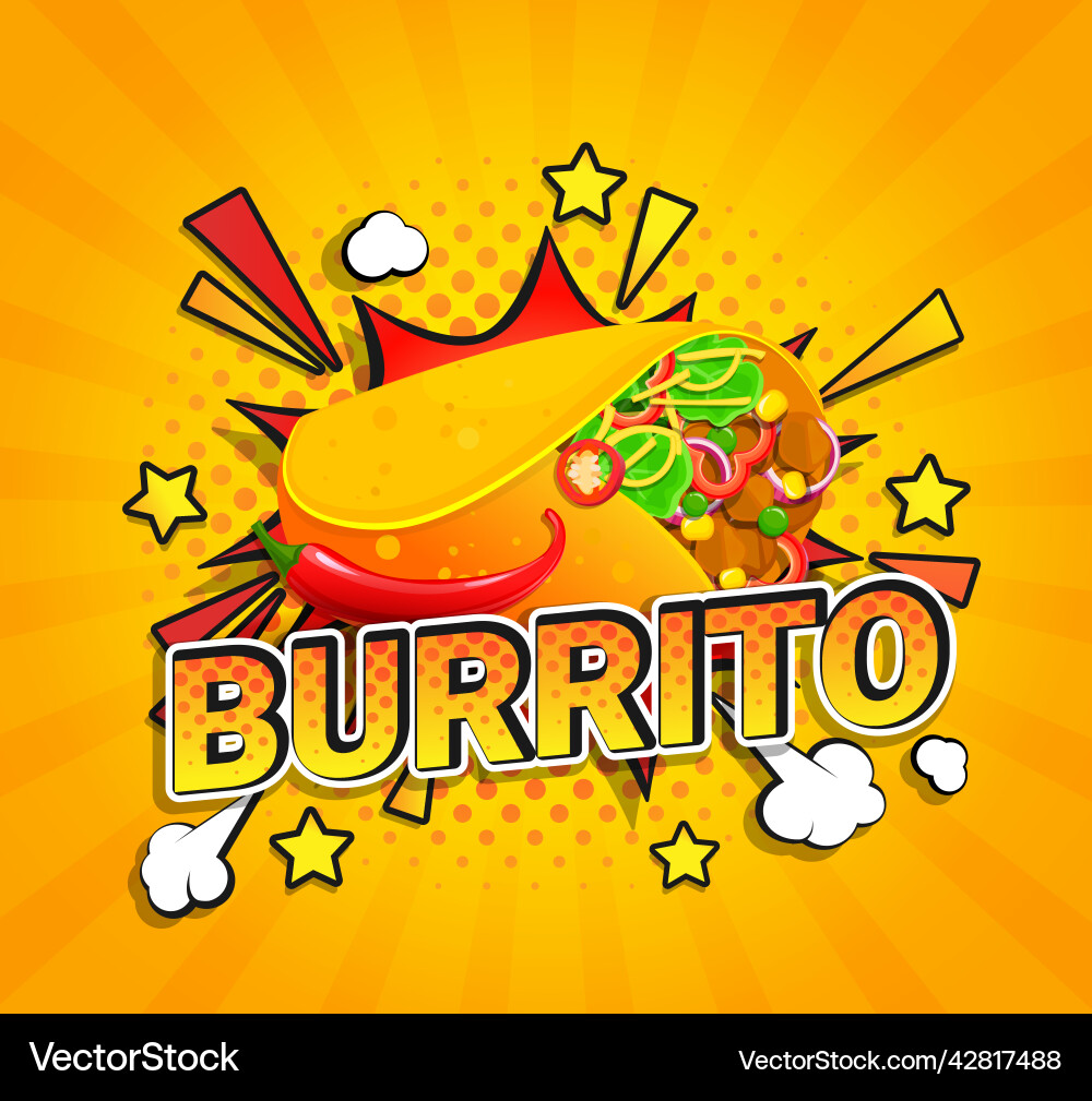 Burrito flyer on sunburst halftone background Vector Image